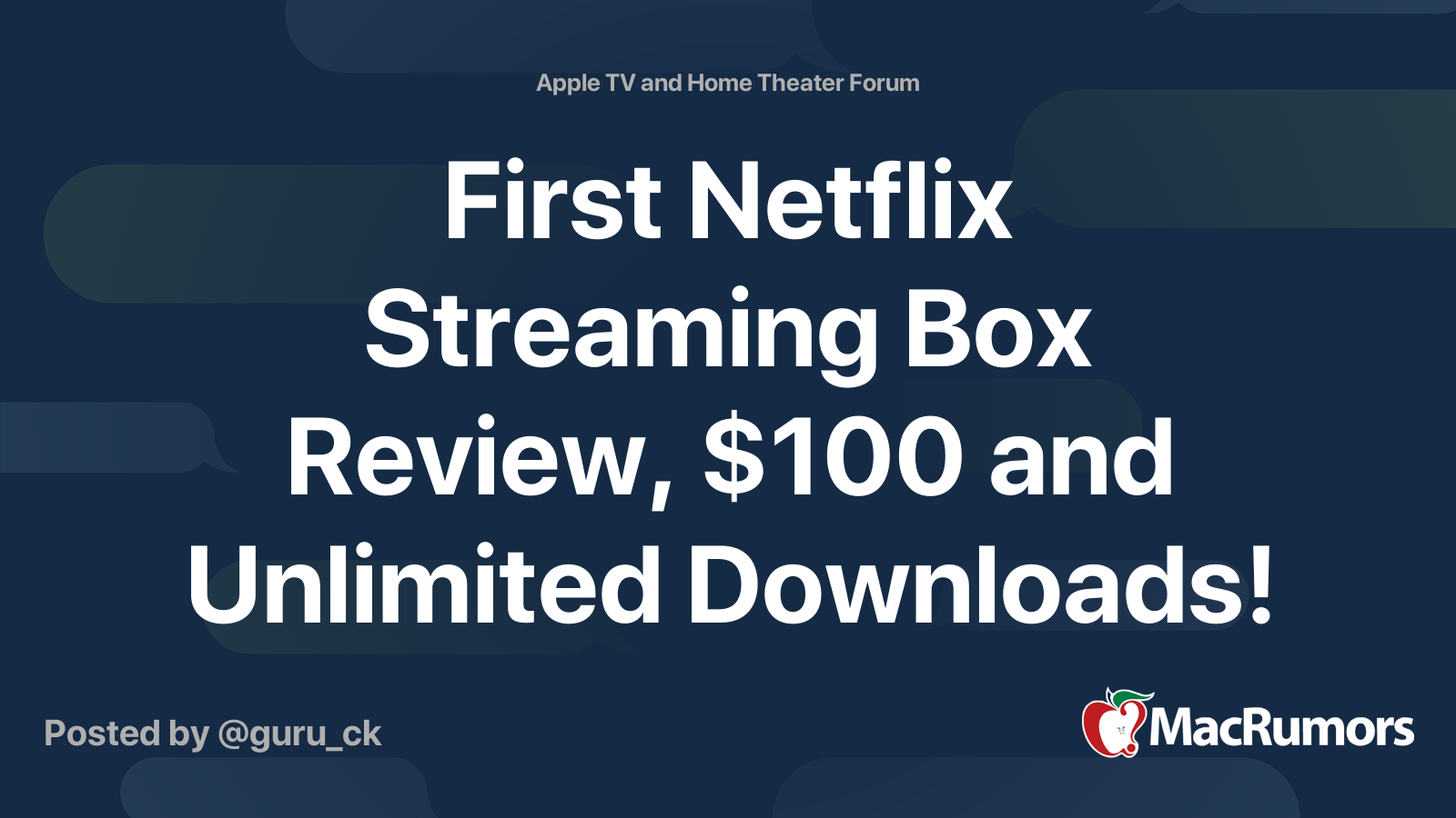 First Netflix Streaming Box Review, $100 and Unlimited Downloads ...