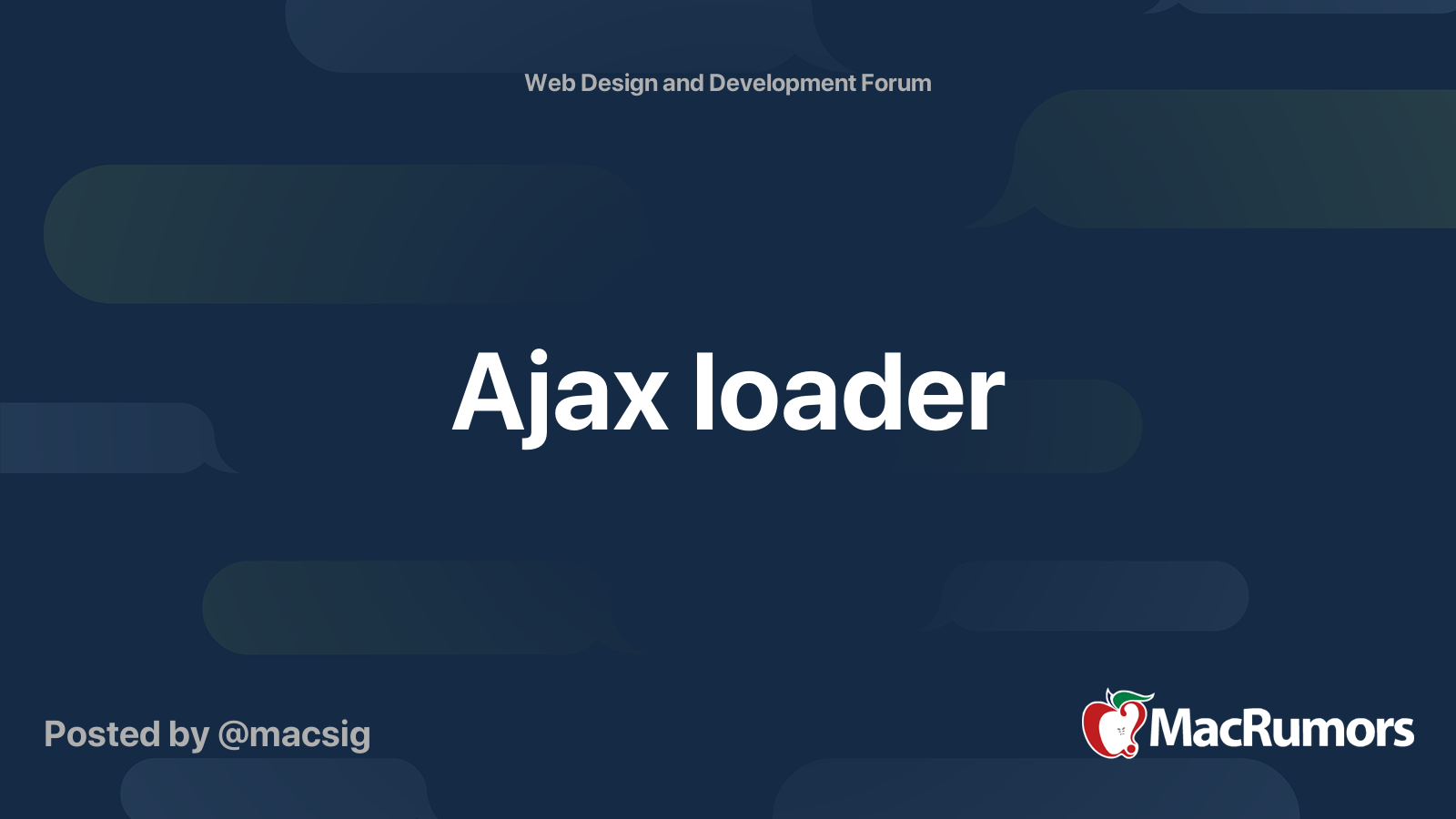 Ajax loader | MacRumors Forums