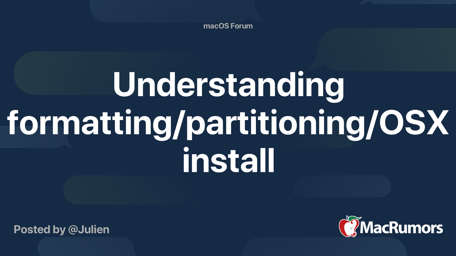 Understanding formatting/partitioning/OSX install | MacRumors Forums