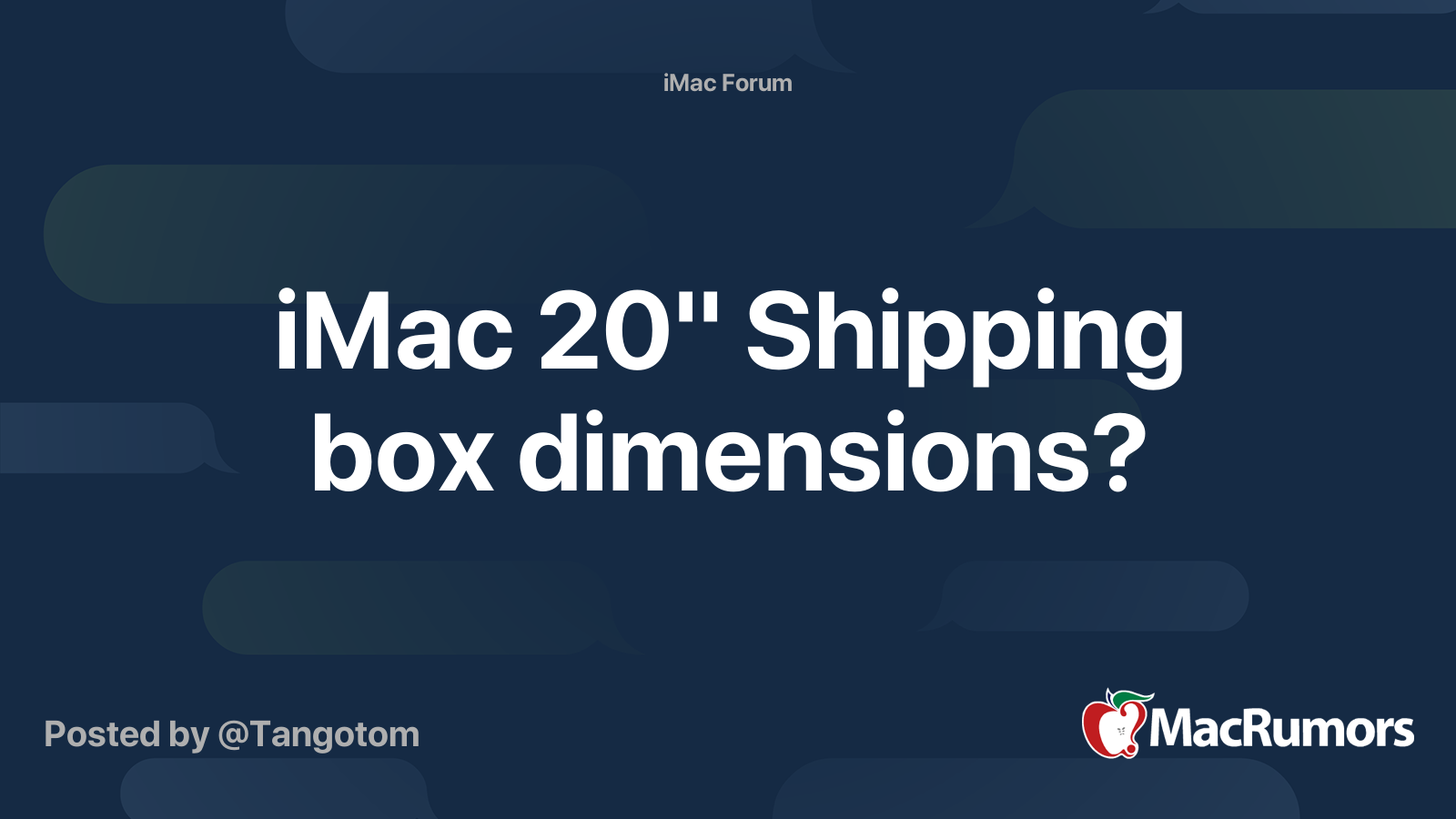 iMac 20" Shipping box dimensions? | MacRumors Forums