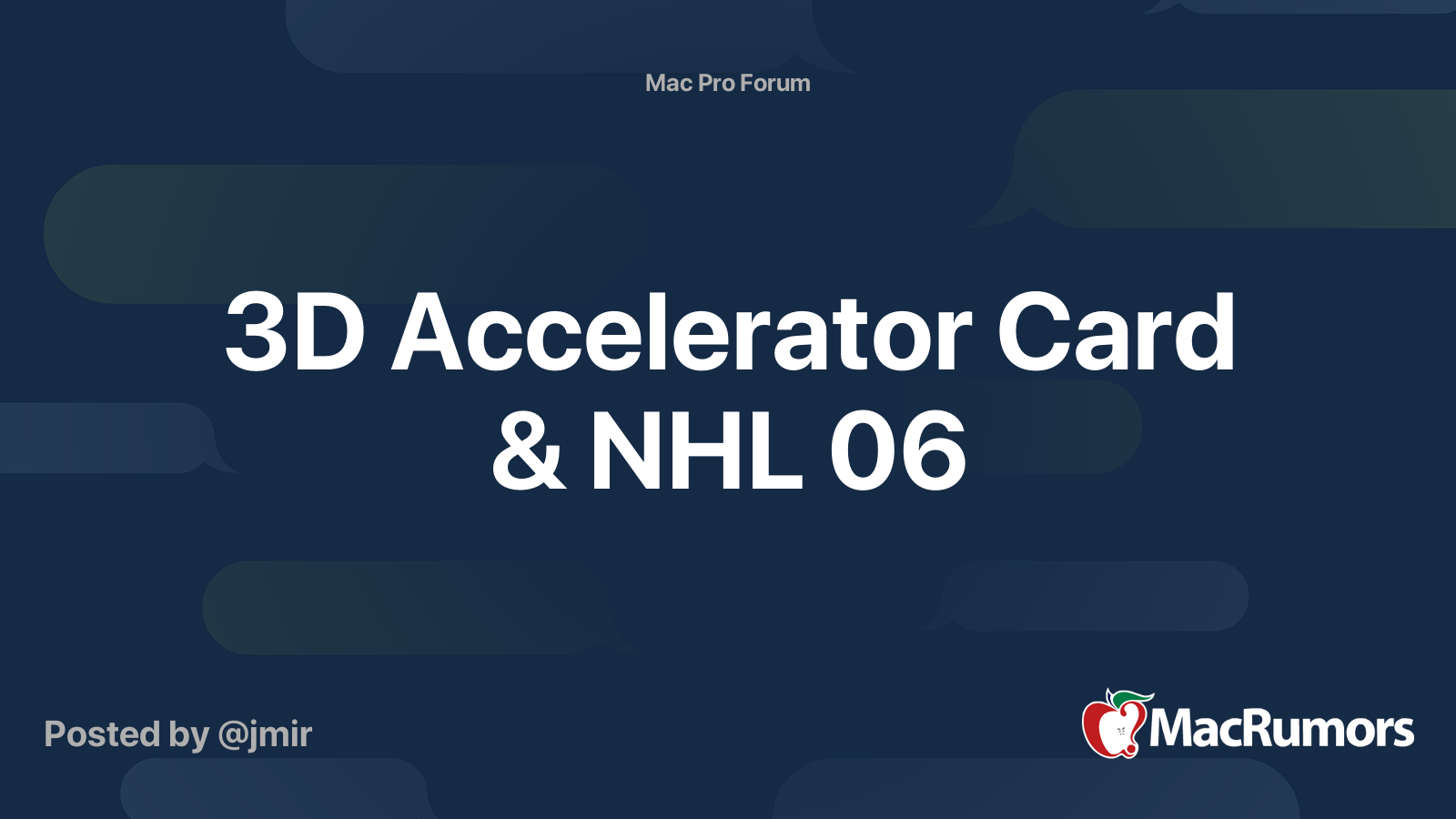 3D Accelerator Card & NHL 06 | MacRumors Forums