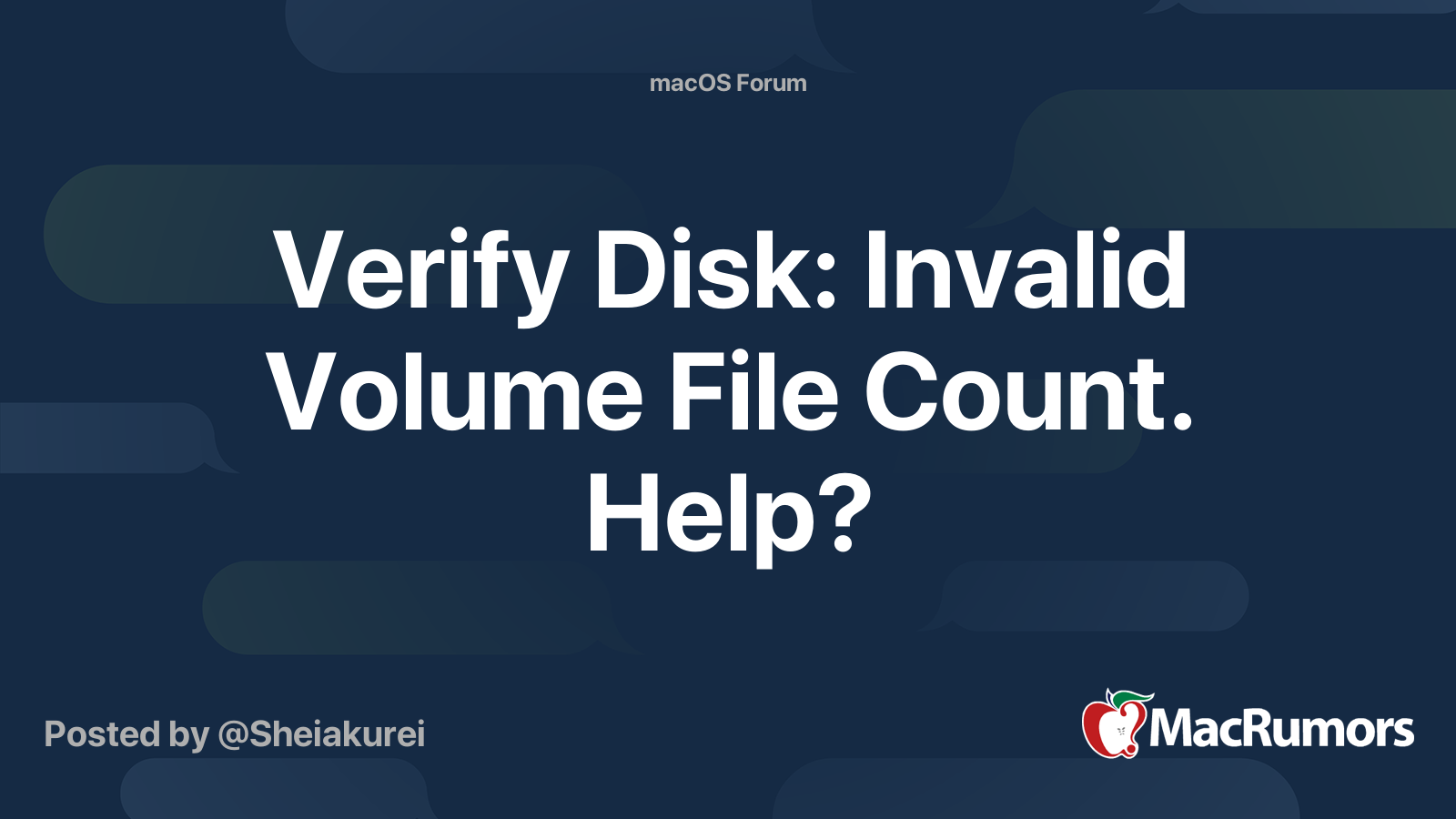 Verify Disk Invalid Volume File Count Help Macrumors Forums