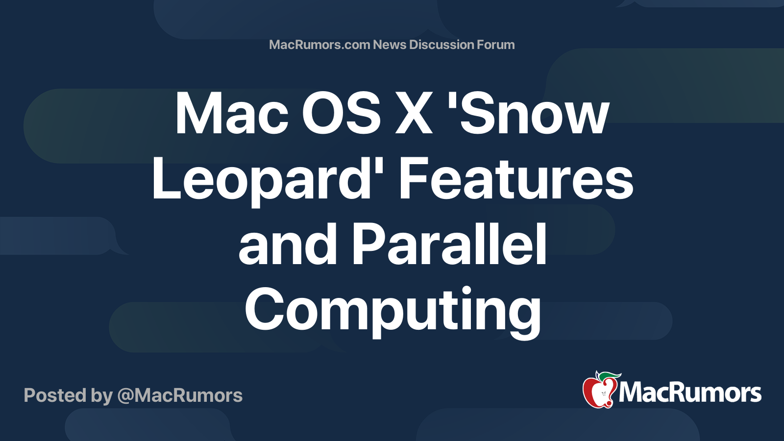Mac Os X Snow Leopard Features And Parallel Computing Macrumors Forums
