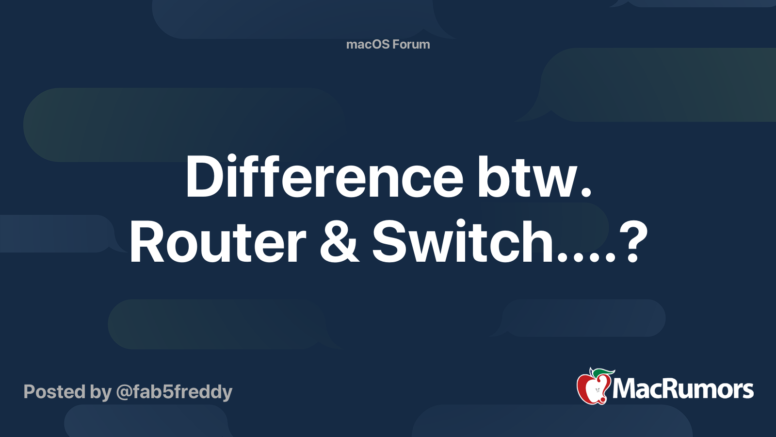 Difference btw. Router & Switch....? | MacRumors Forums