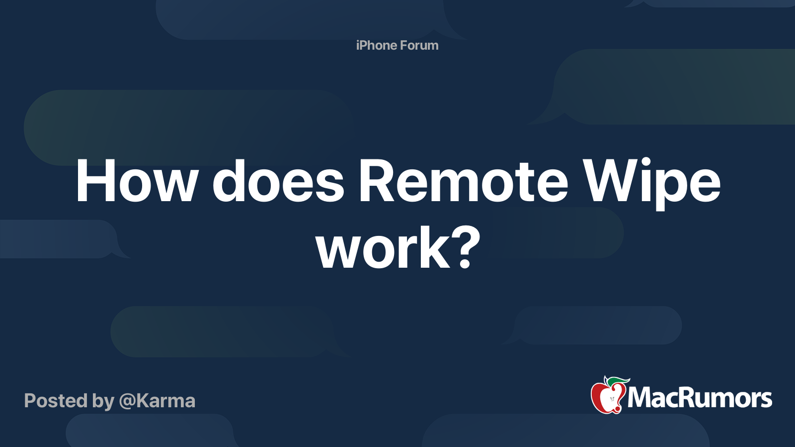 How does Remote Wipe work? | MacRumors Forums