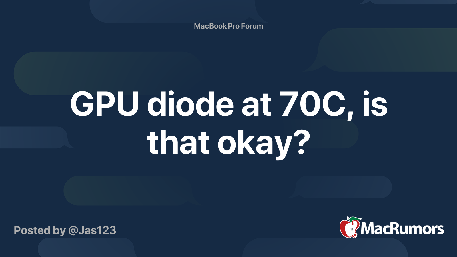 GPU diode at 70C, is that okay? | MacRumors Forums