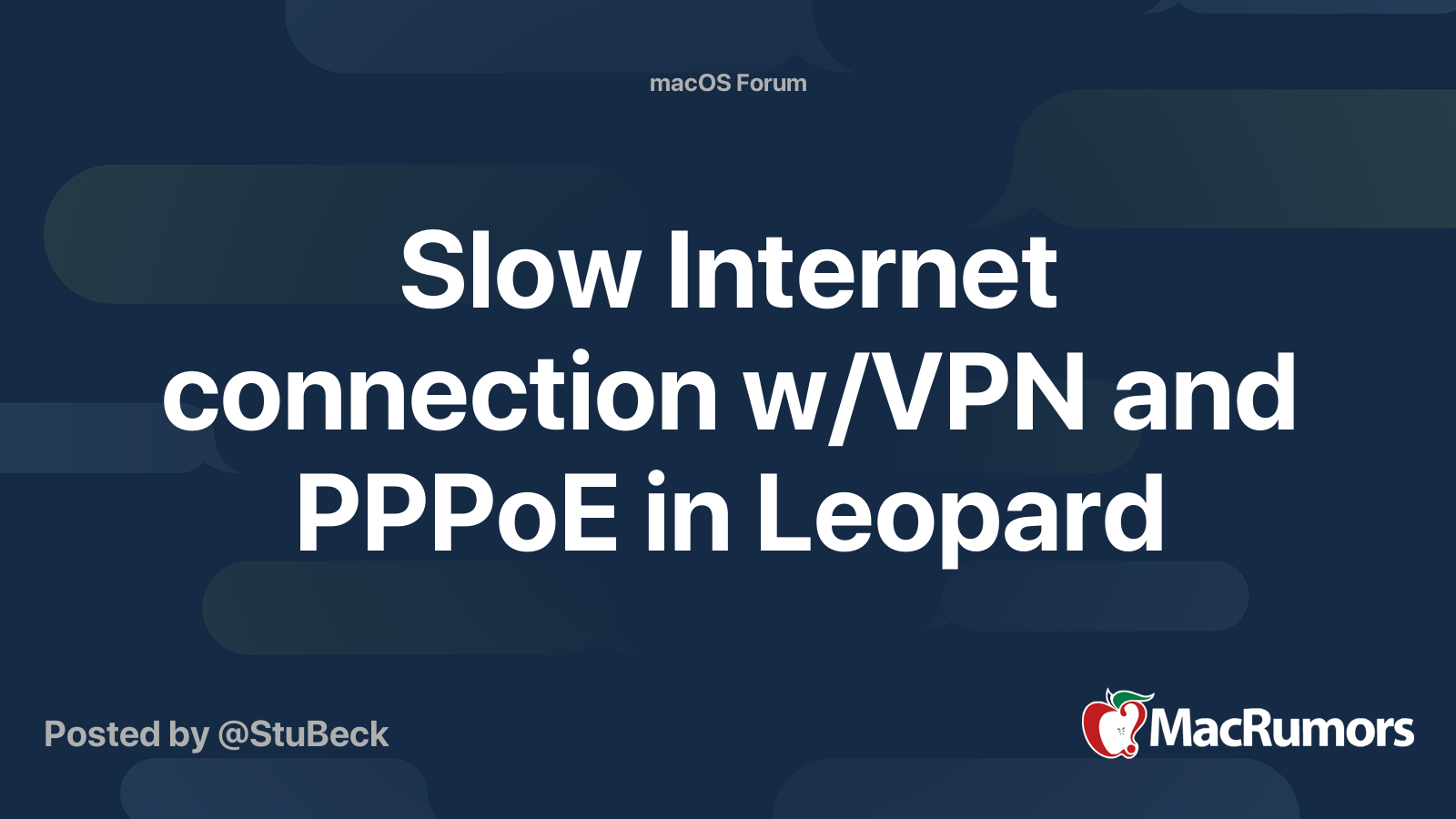 Slow Internet connection w/VPN and PPPoE in Leopard | MacRumors Forums