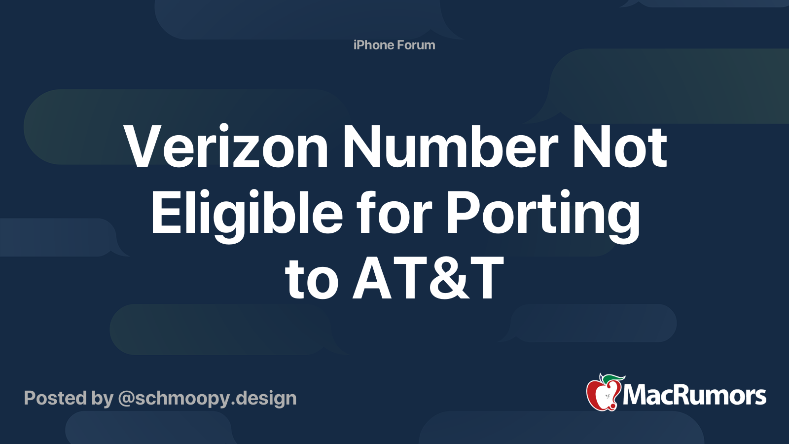 Verizon Number Not Eligible for Porting to AT&T | MacRumors Forums