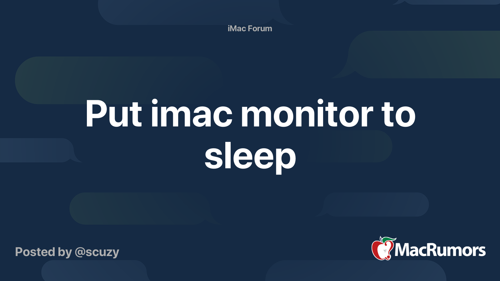 Put imac monitor to sleep | MacRumors Forums