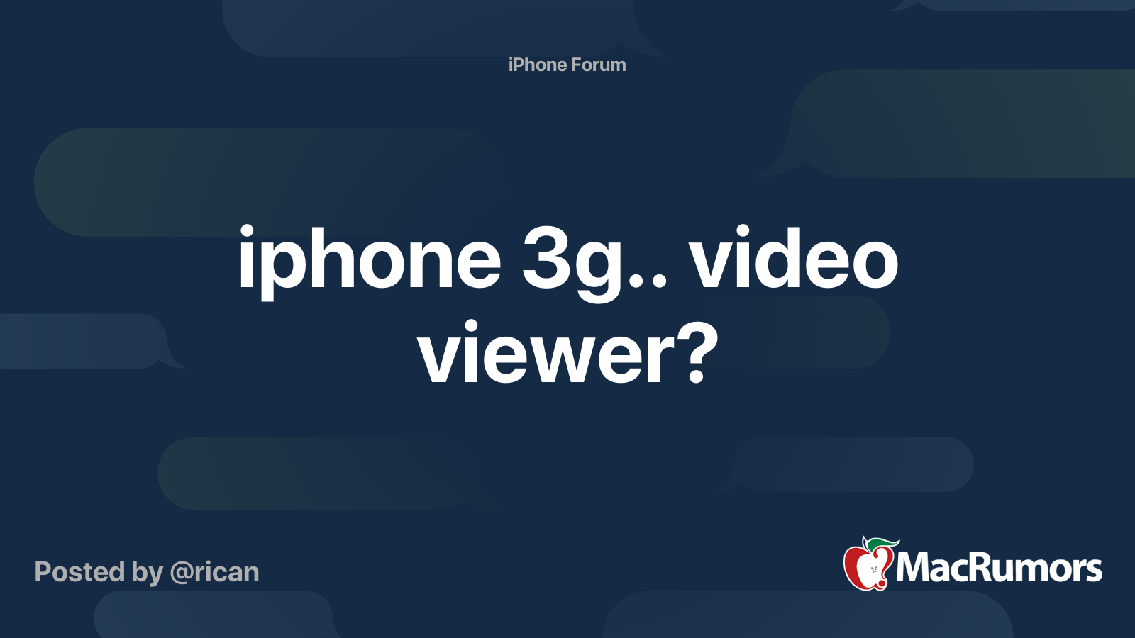 iphone 3g.. video viewer? | MacRumors Forums