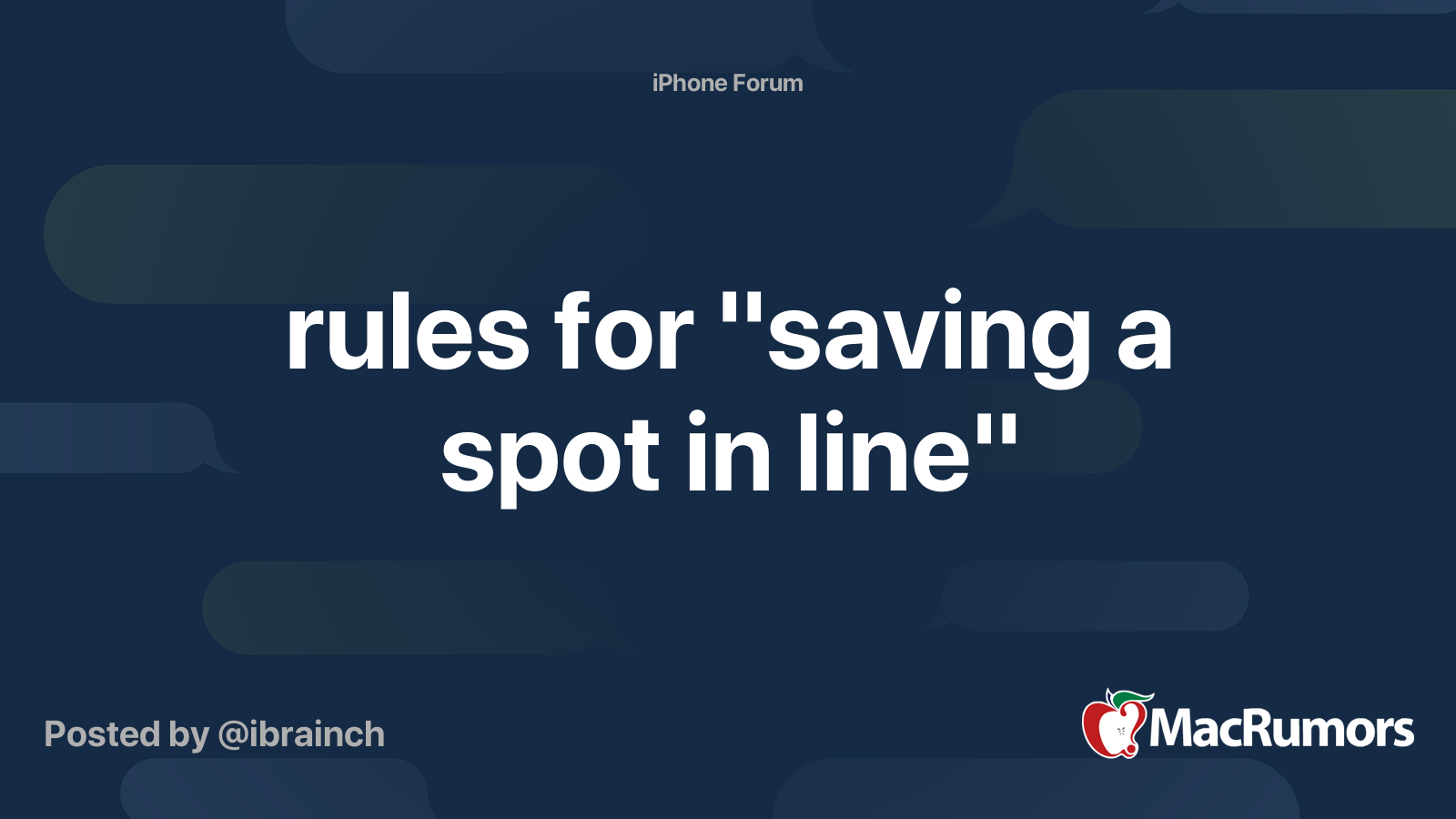 rules for "saving a spot in line" | MacRumors Forums