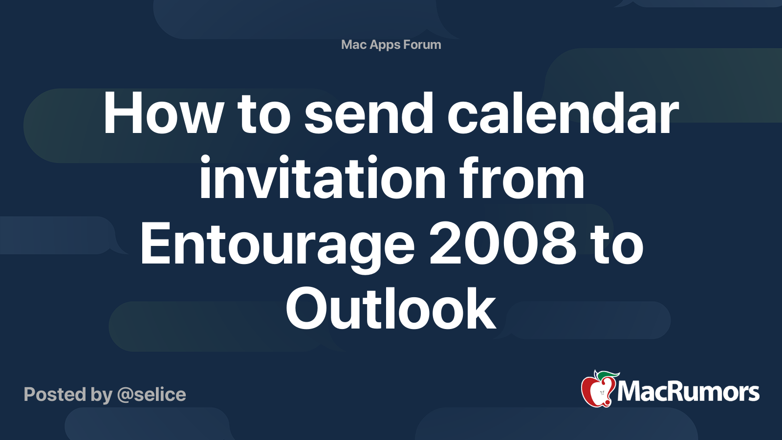 How to send calendar invitation from Entourage 2008 to Outlook ...