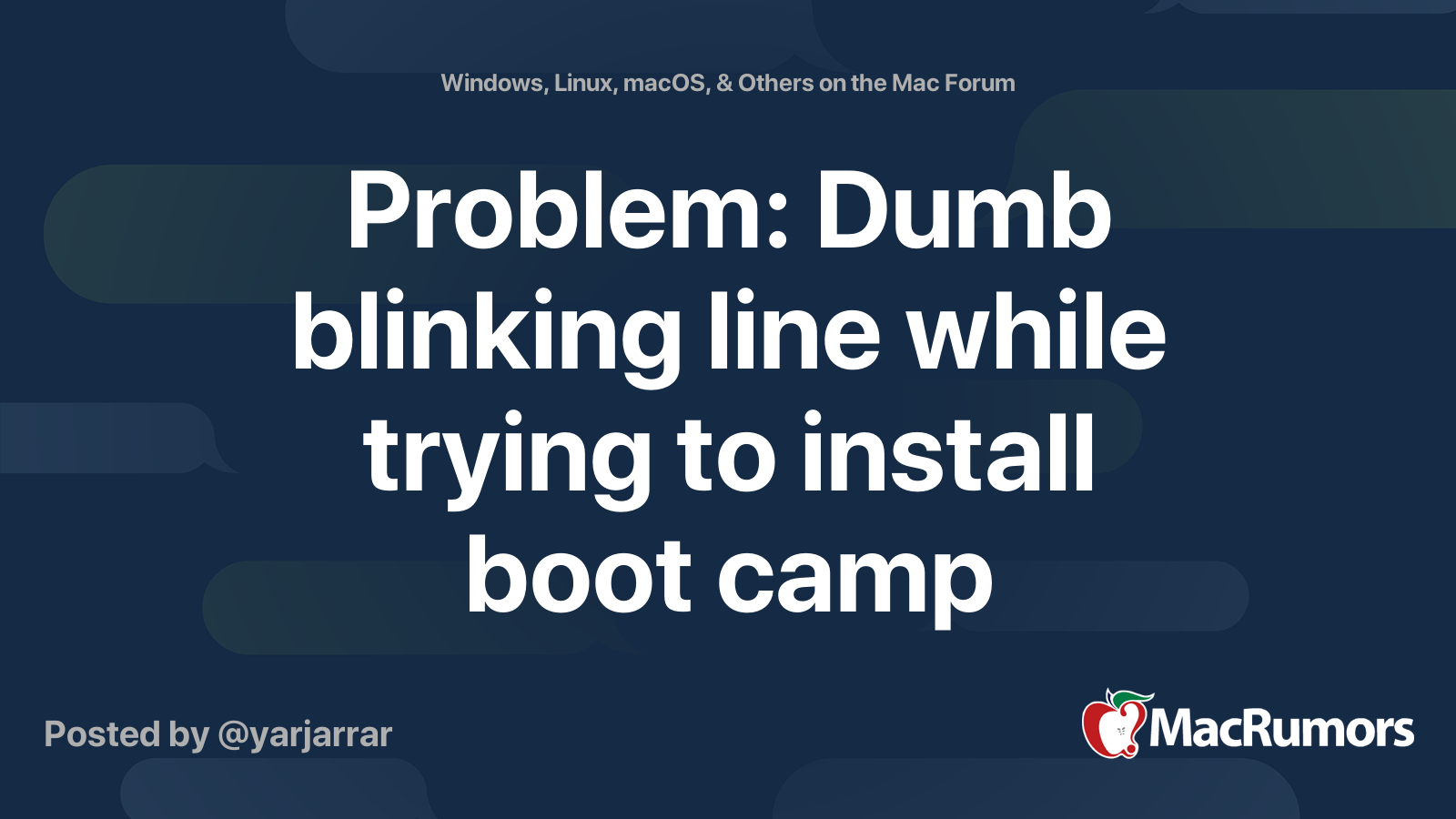 Problem: Dumb blinking line while trying to install boot camp | MacRumors Forums