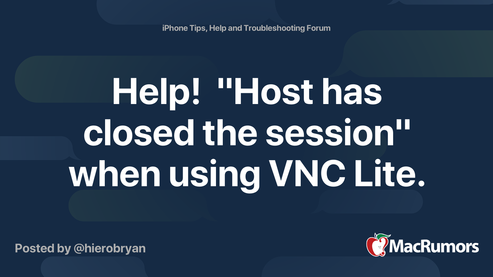 Help! "Host has closed the session" when using VNC Lite. | MacRumors Forums