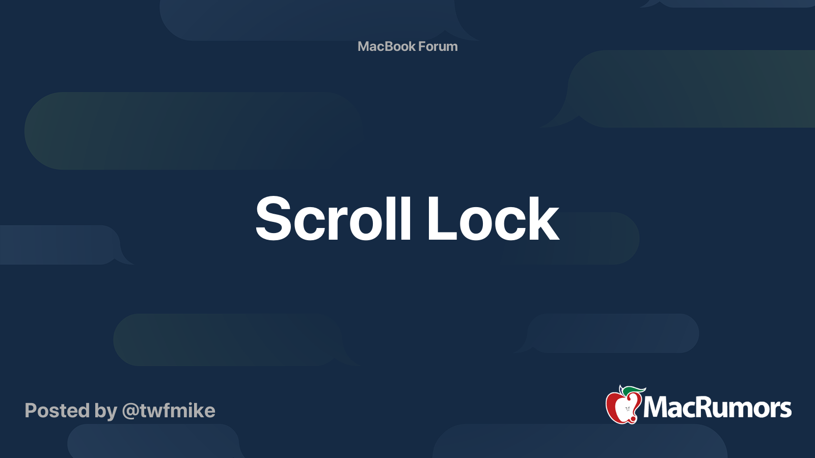 Scroll Lock | MacRumors Forums