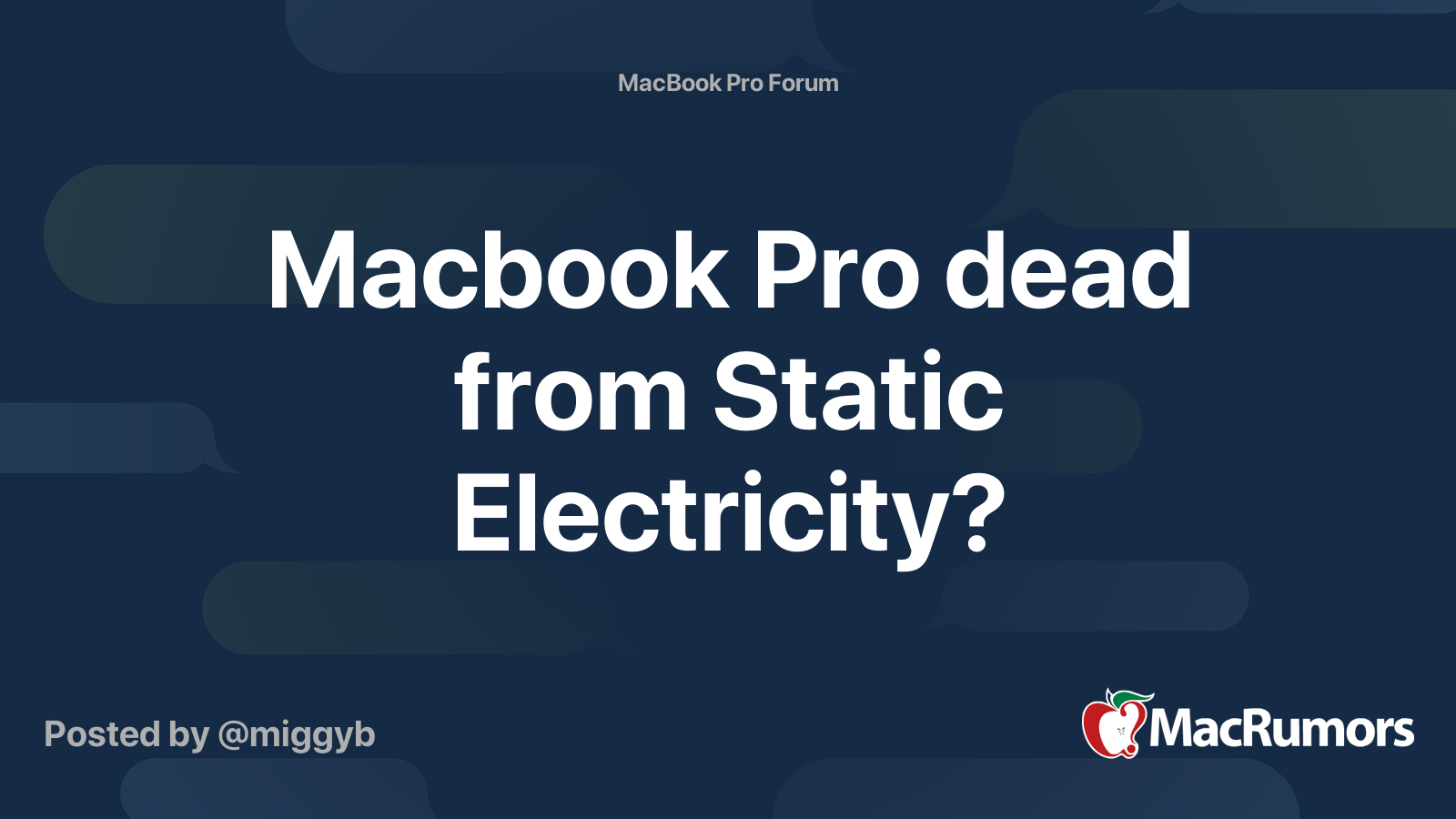 Macbook Pro dead from Static Electricity? | MacRumors Forums