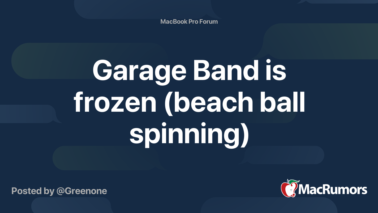 Garage Band is frozen (beach ball spinning) | MacRumors Forums