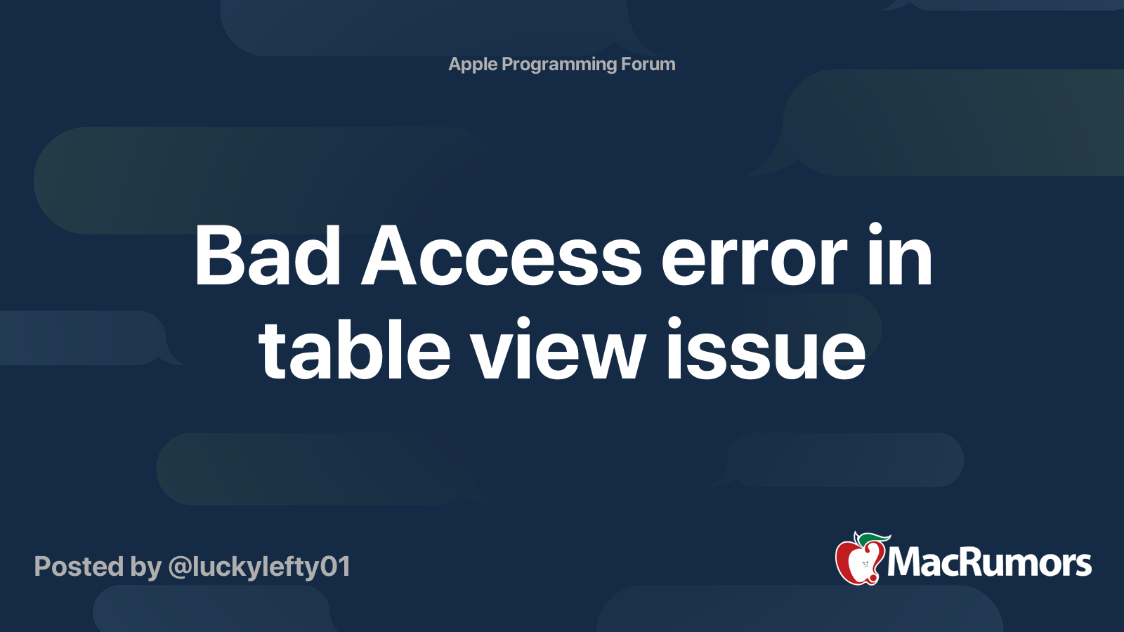 Bad Access error in table view issue | MacRumors Forums