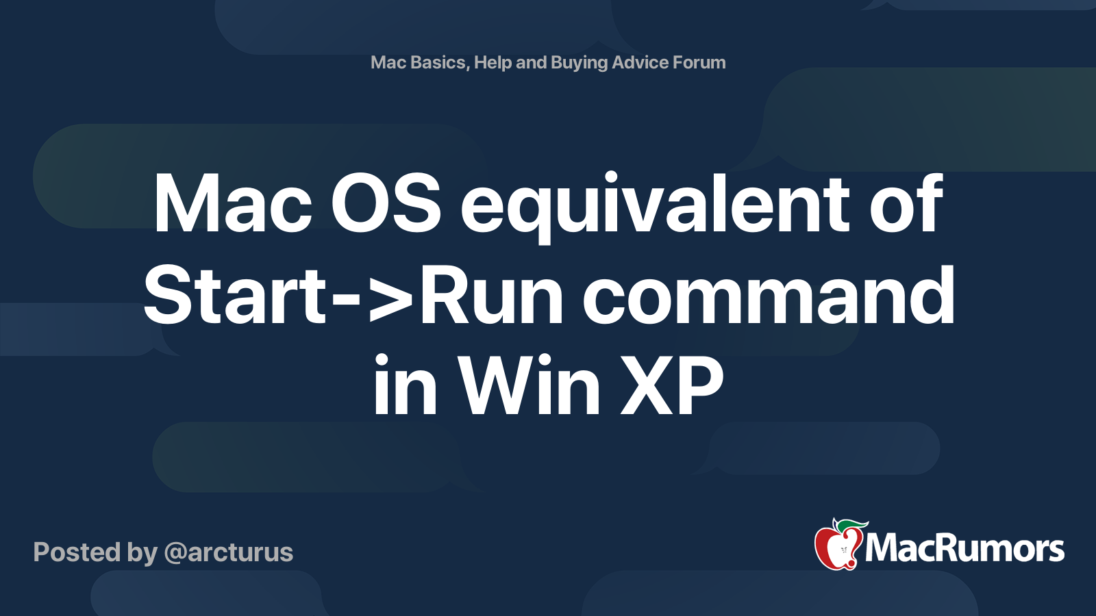 Mac OS equivalent of Start->Run command in Win XP | MacRumors Forums