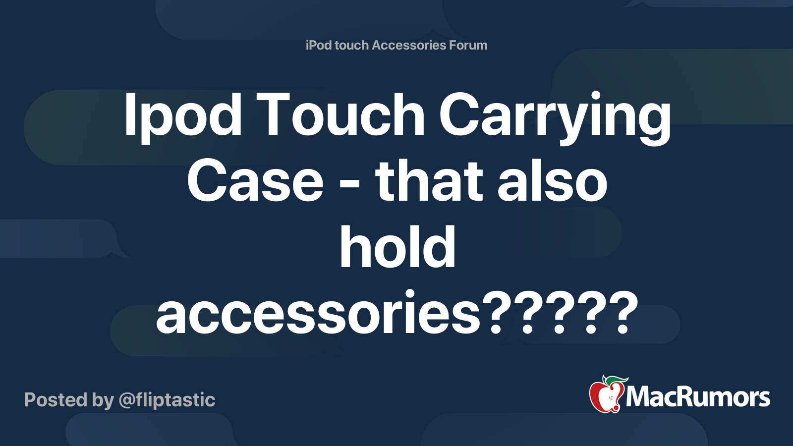 Ipod Touch Carrying Case - that also hold accessories????? | MacRumors ...