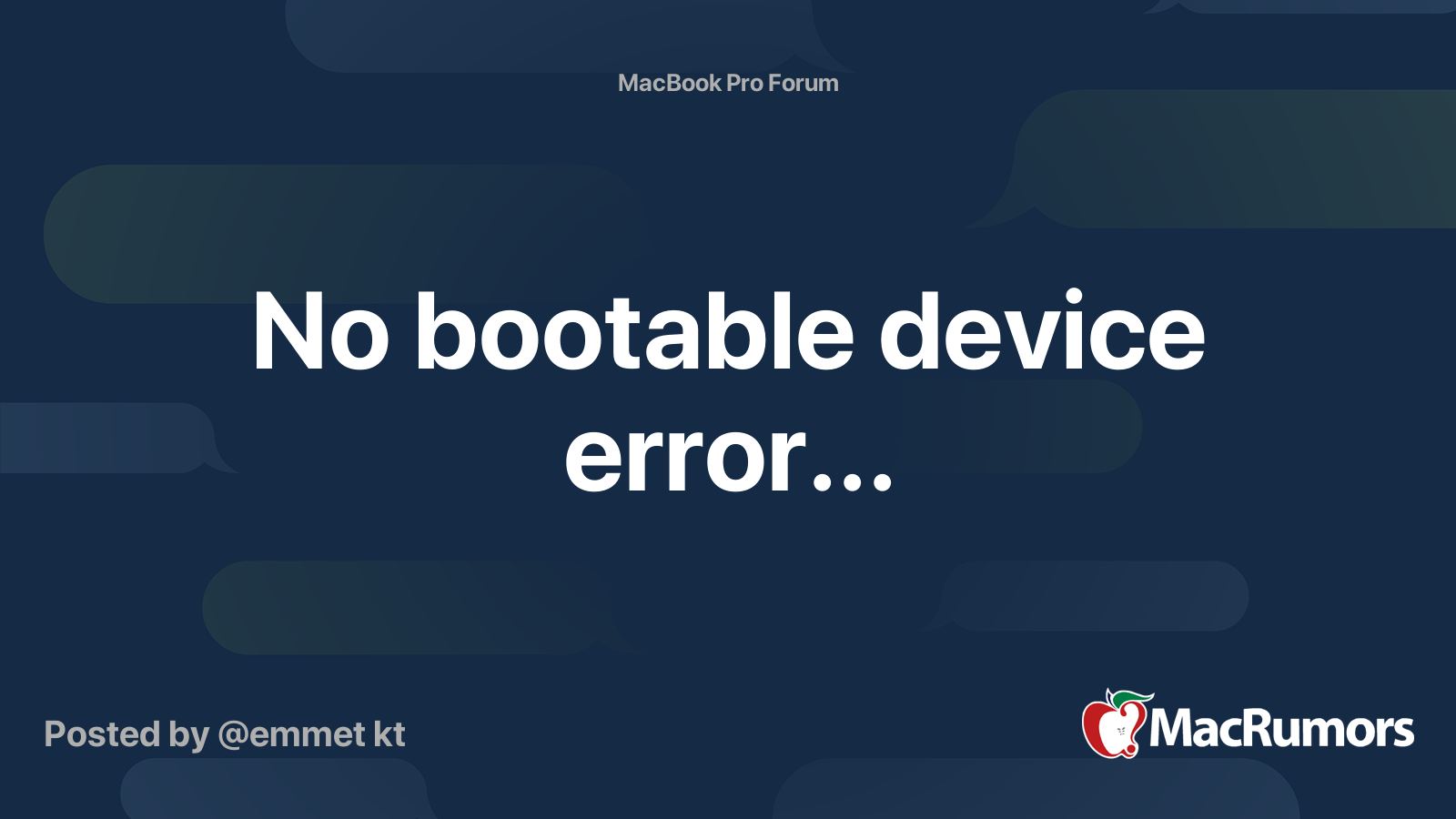 No bootable device error... | MacRumors Forums