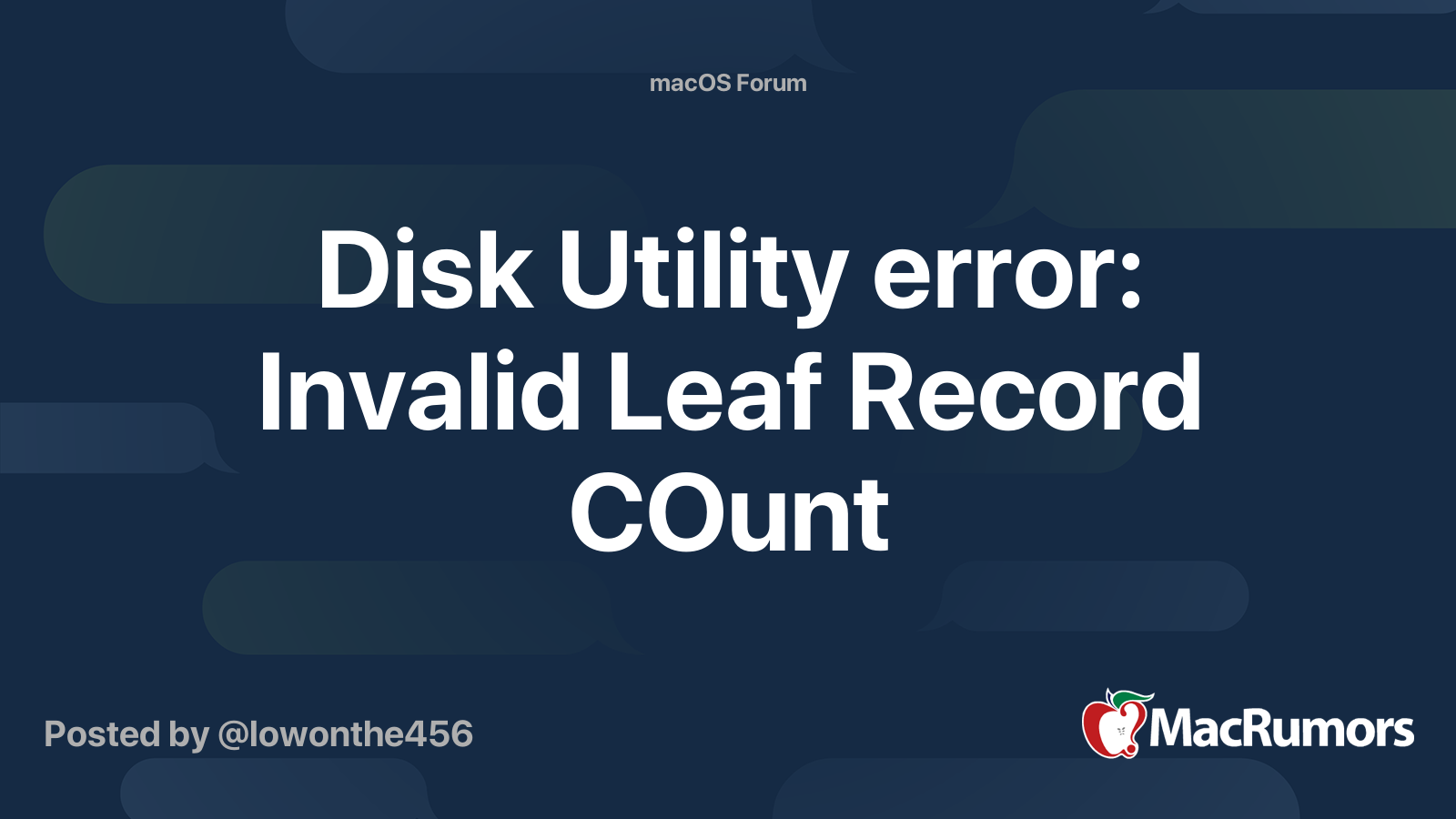 Disk Utility Error Invalid Leaf Record Count Macrumors Forums