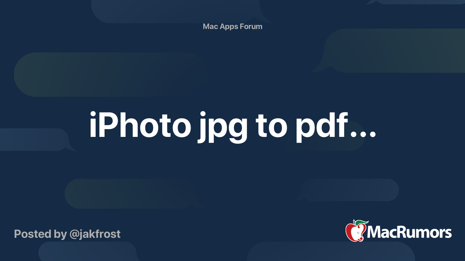 iPhoto jpg to pdf... | MacRumors Forums