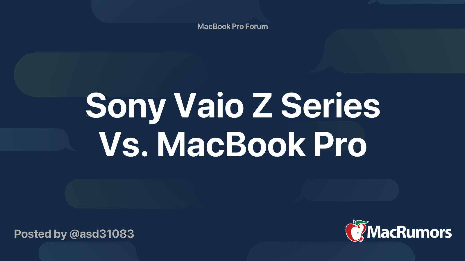 Sony Vaio Z Series Vs. MacBook Pro | MacRumors Forums