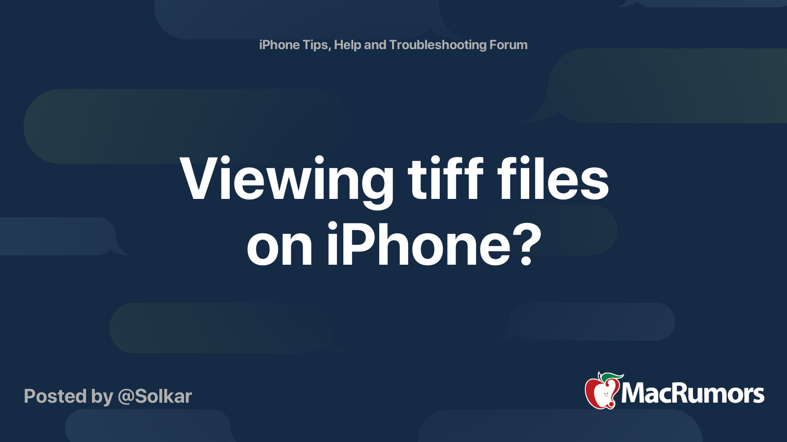 Viewing tiff files on iPhone? | MacRumors Forums