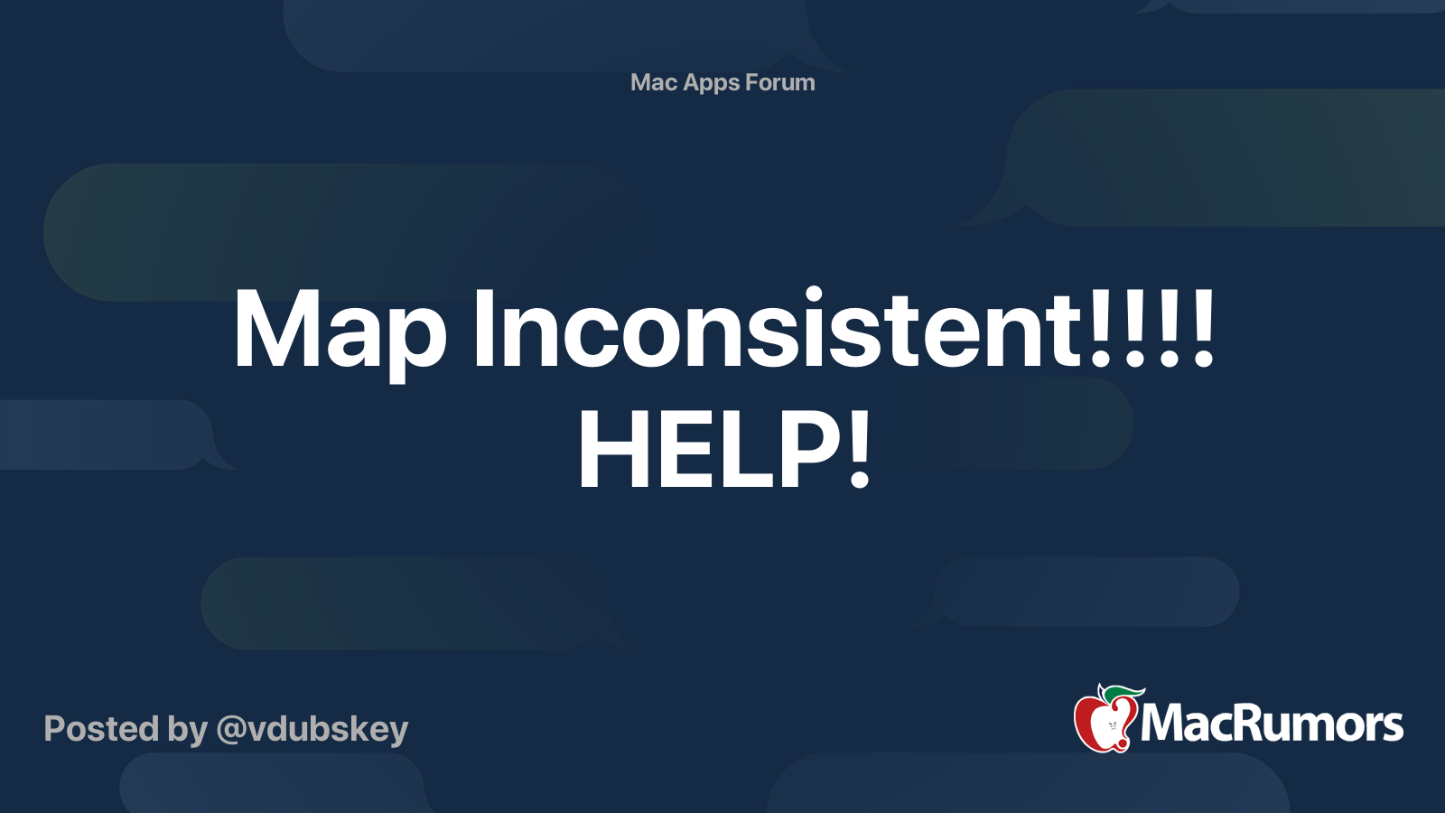 Map Inconsistent!!!! HELP! | MacRumors Forums
