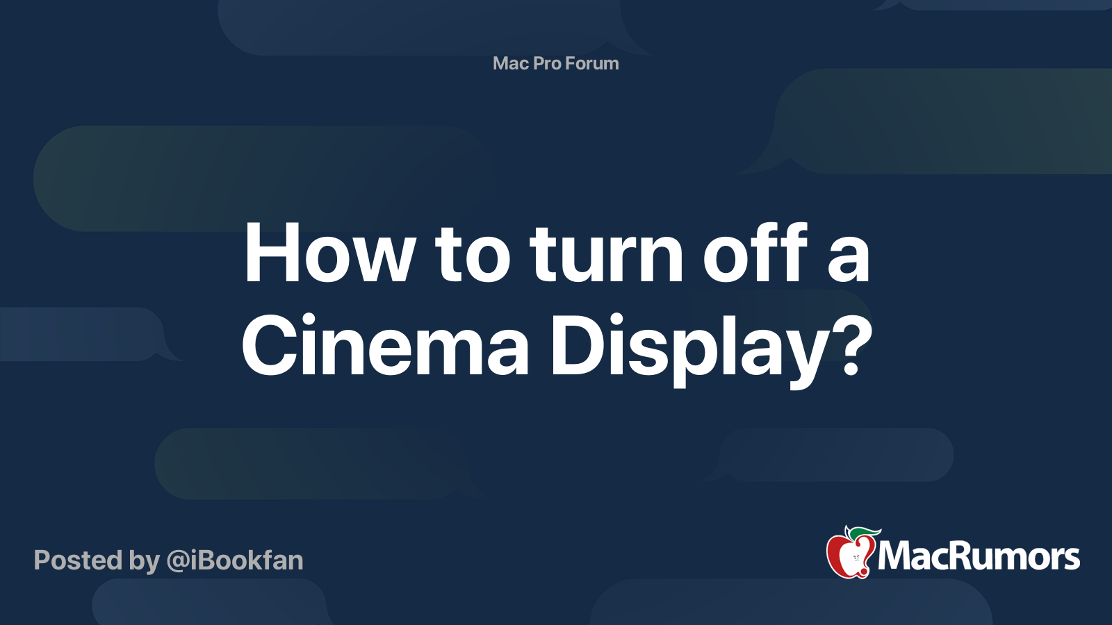 How to turn off a Cinema Display? | MacRumors Forums