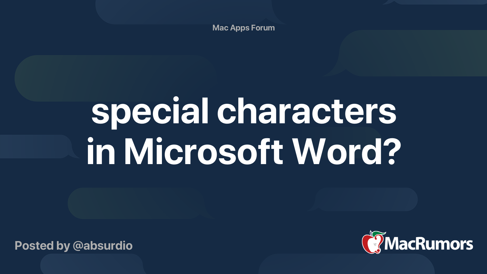 special characters in Microsoft Word? | MacRumors Forums