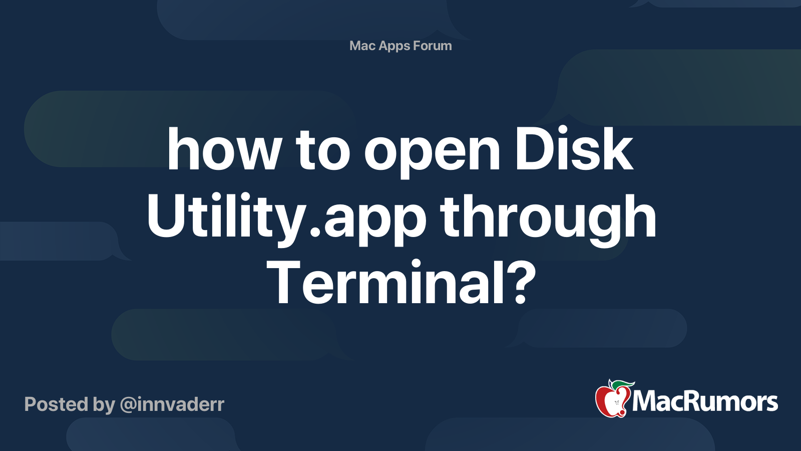 how to open Disk Utility.app through Terminal? | MacRumors Forums