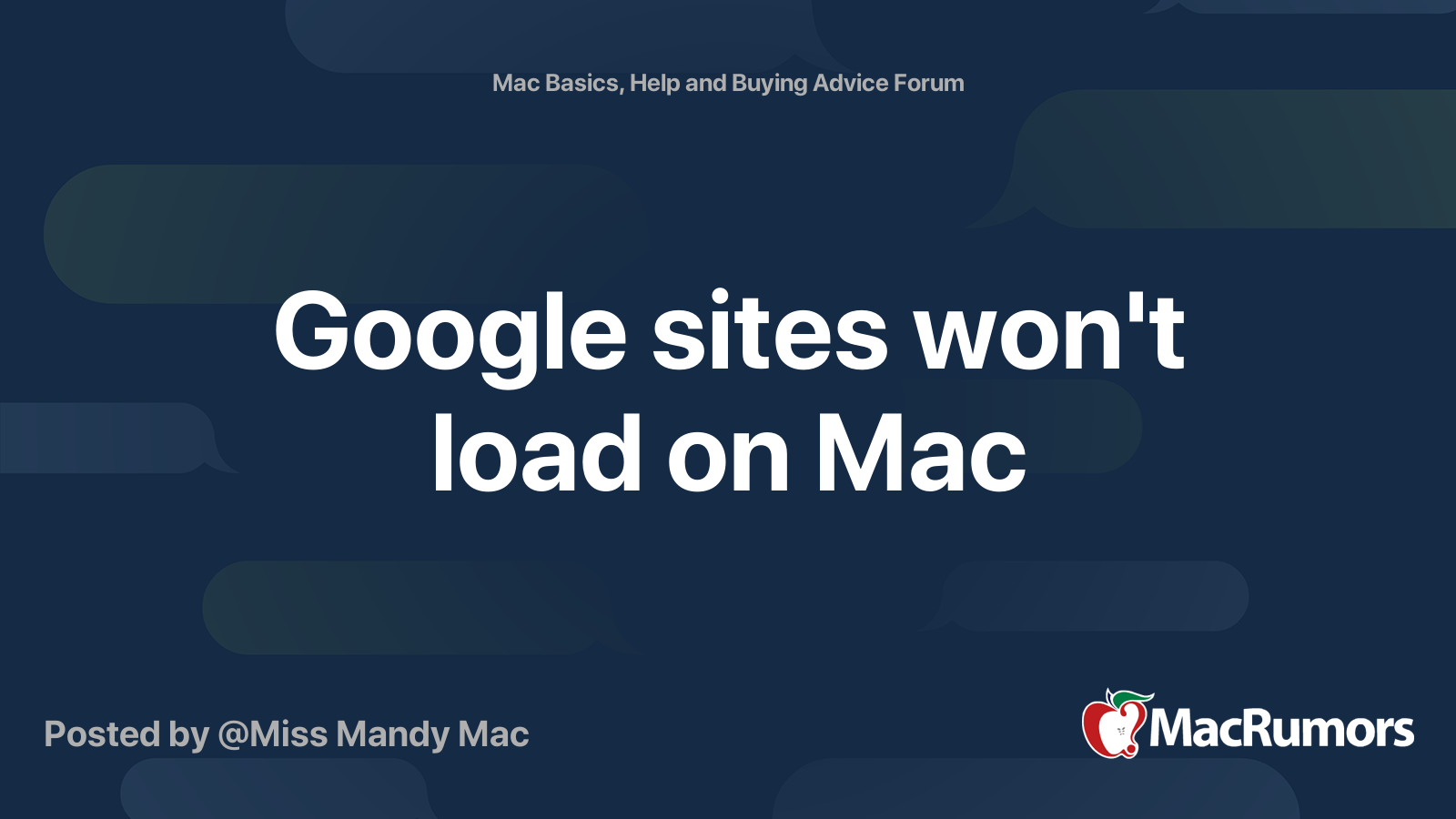 Google sites won't load on Mac | MacRumors Forums