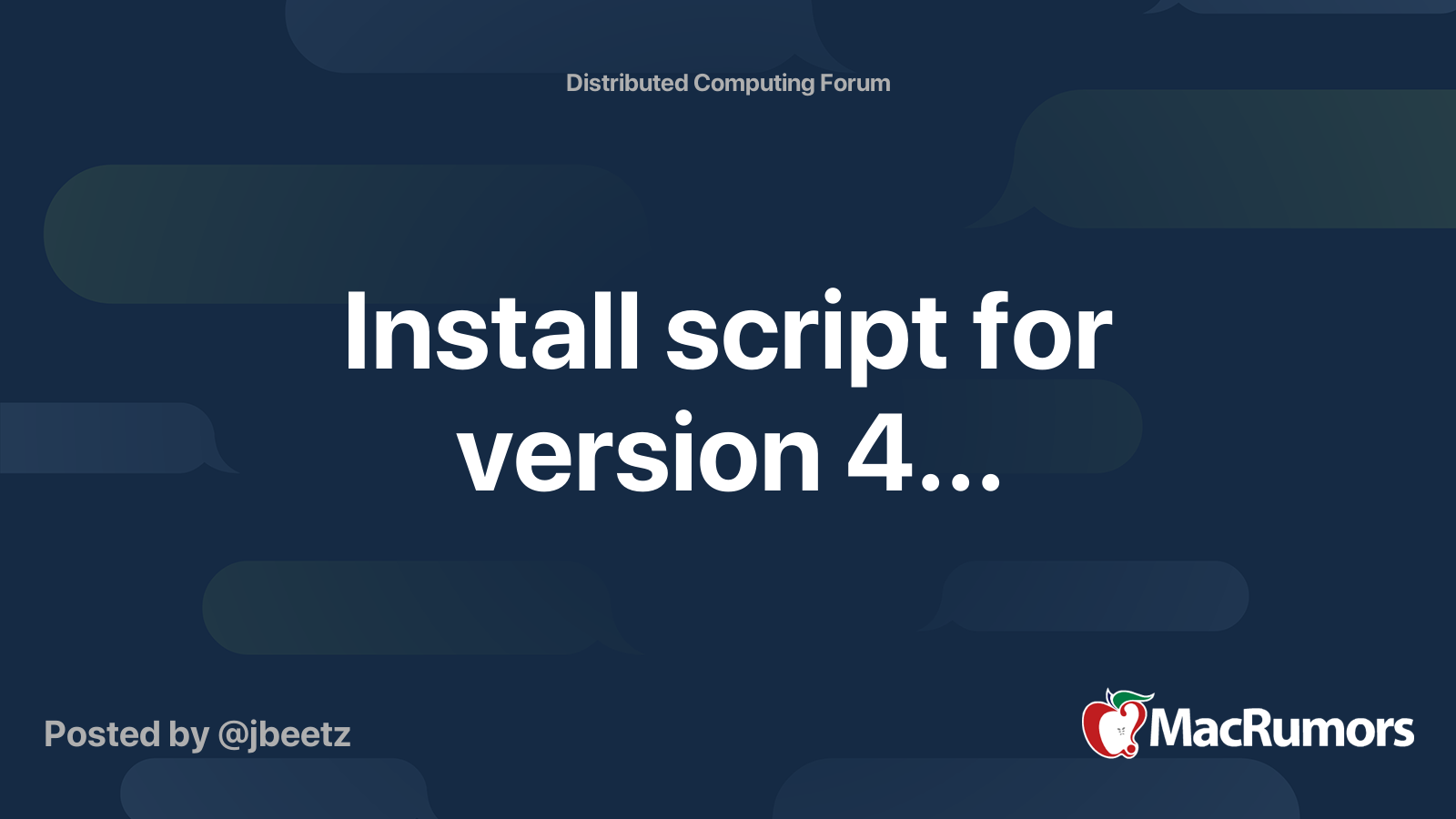 Install script for version 4... | MacRumors Forums