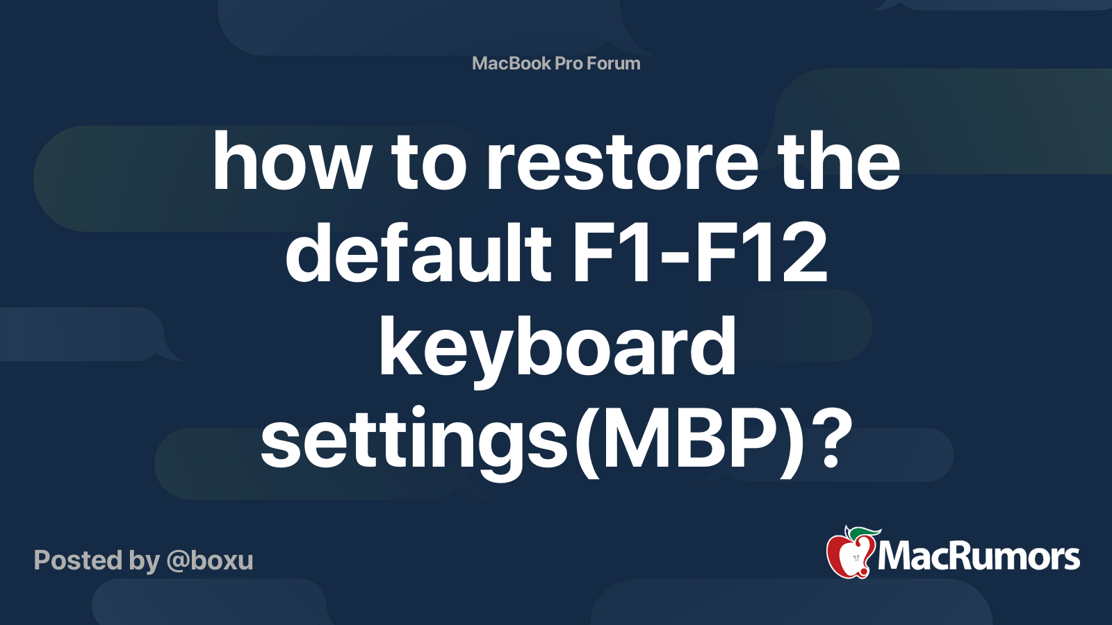 how to restore the default F1-F12 keyboard settings(MBP)? | MacRumors ...