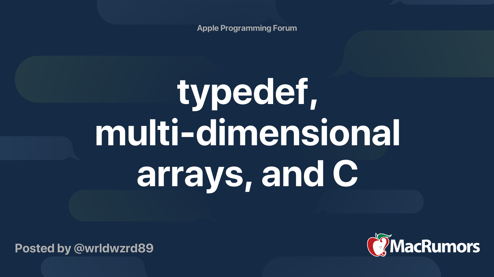 Typedef Multi Dimensional Arrays And C Macrumors Forums