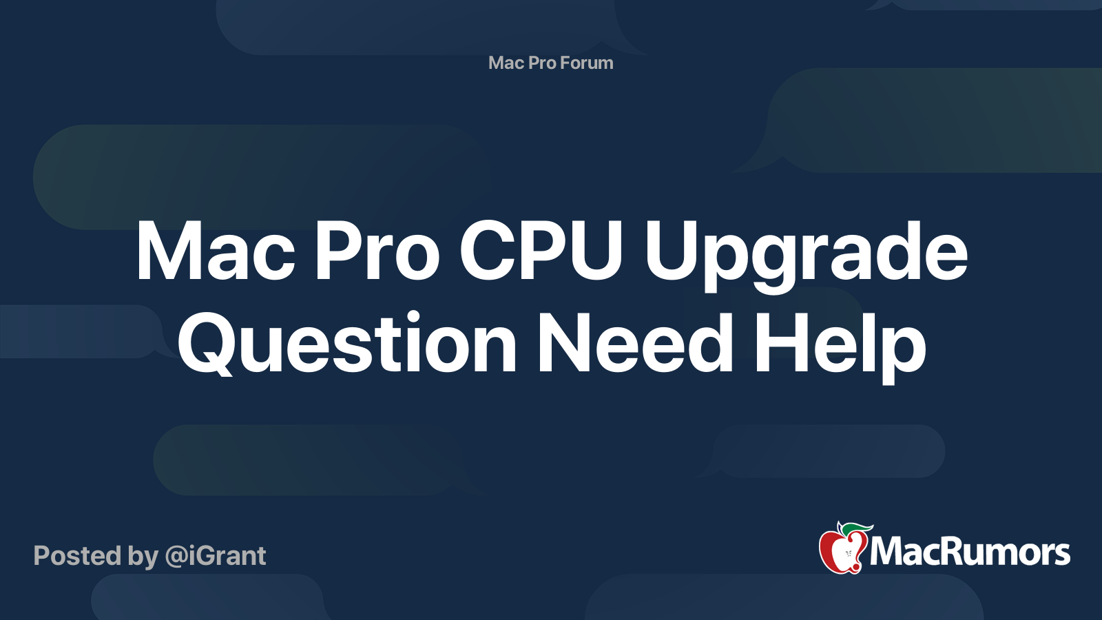 Mac Pro CPU Upgrade Question Need Help | MacRumors Forums