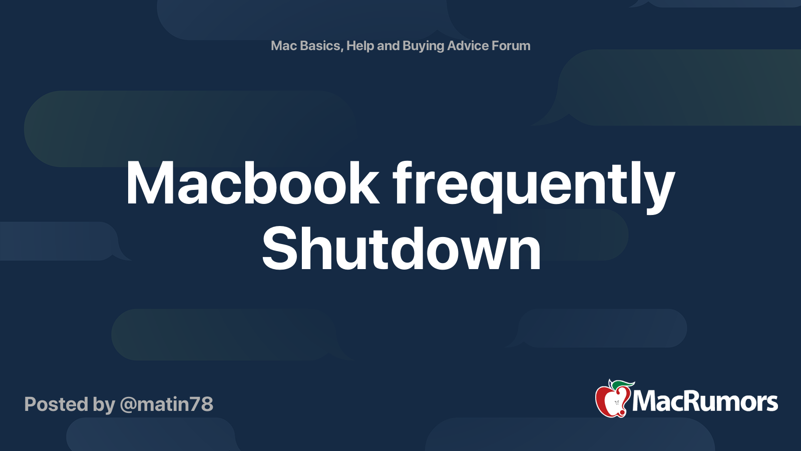 Macbook frequently Shutdown | MacRumors Forums