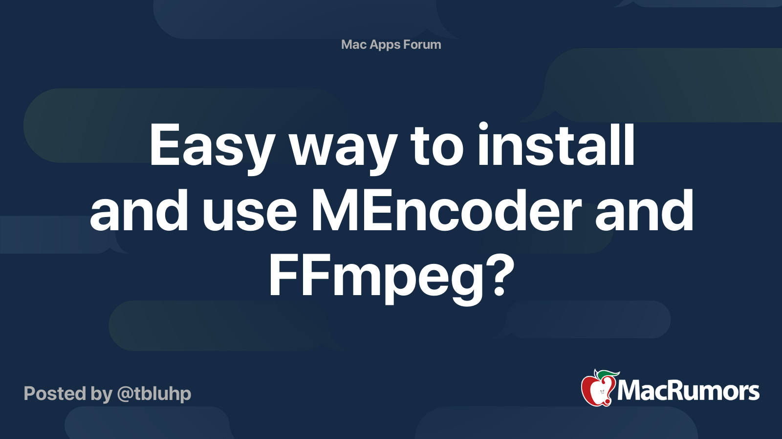 Easy Way To Install And Use Mencoder And Ffmpeg Macrumors Forums 