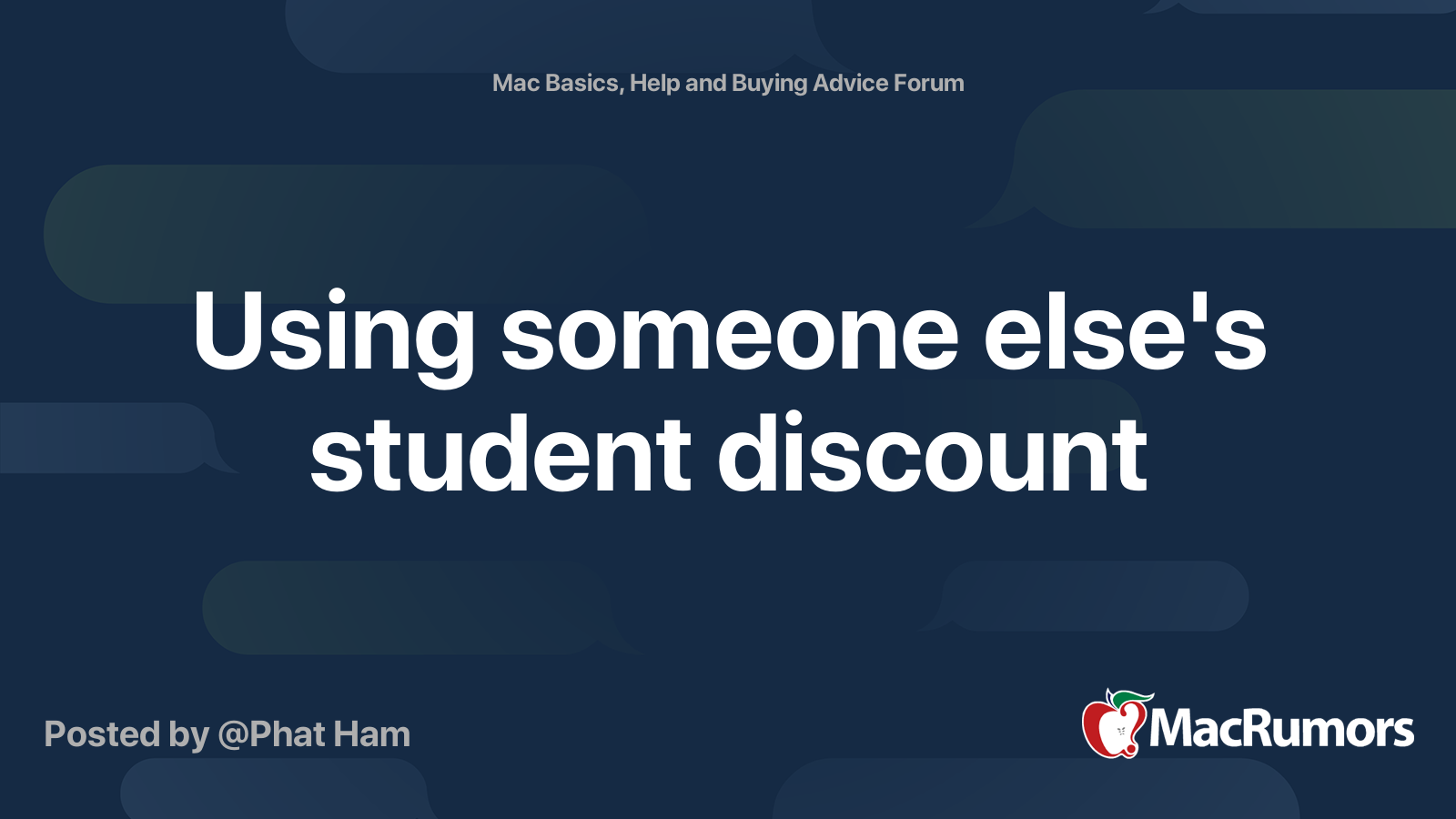 Using someone else's student discount | MacRumors Forums