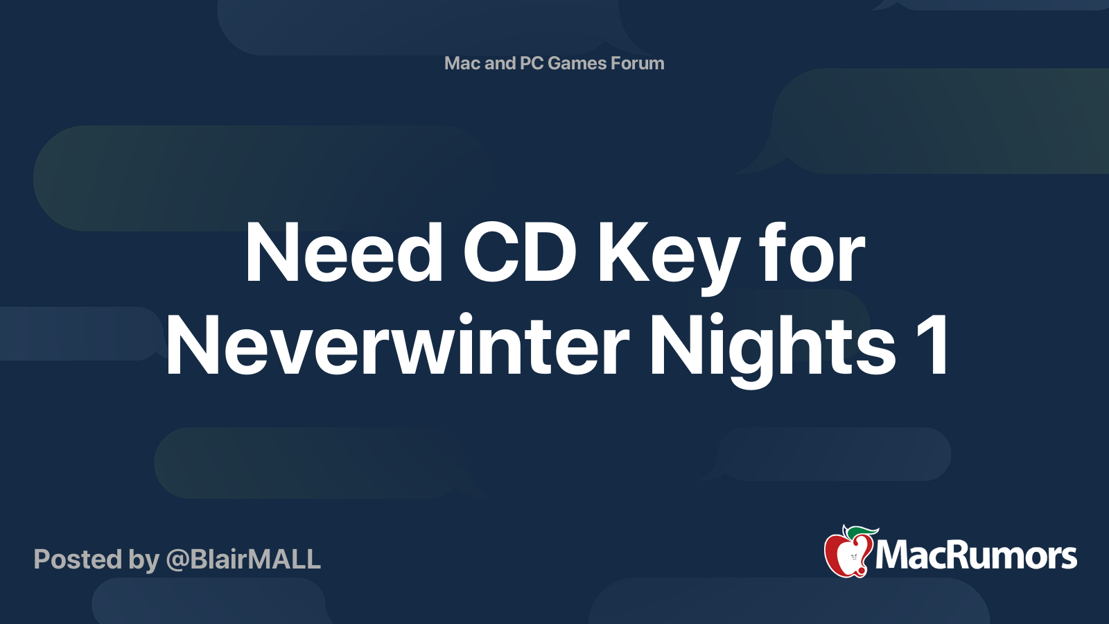 Need CD Key for Neverwinter Nights 1 | MacRumors Forums