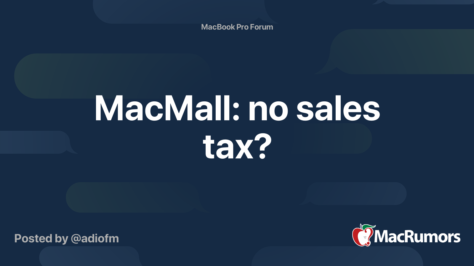 MacMall: no sales tax? | MacRumors Forums