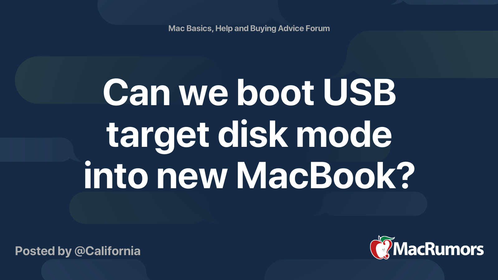 Can we boot USB target disk mode into new MacBook? | MacRumors Forums