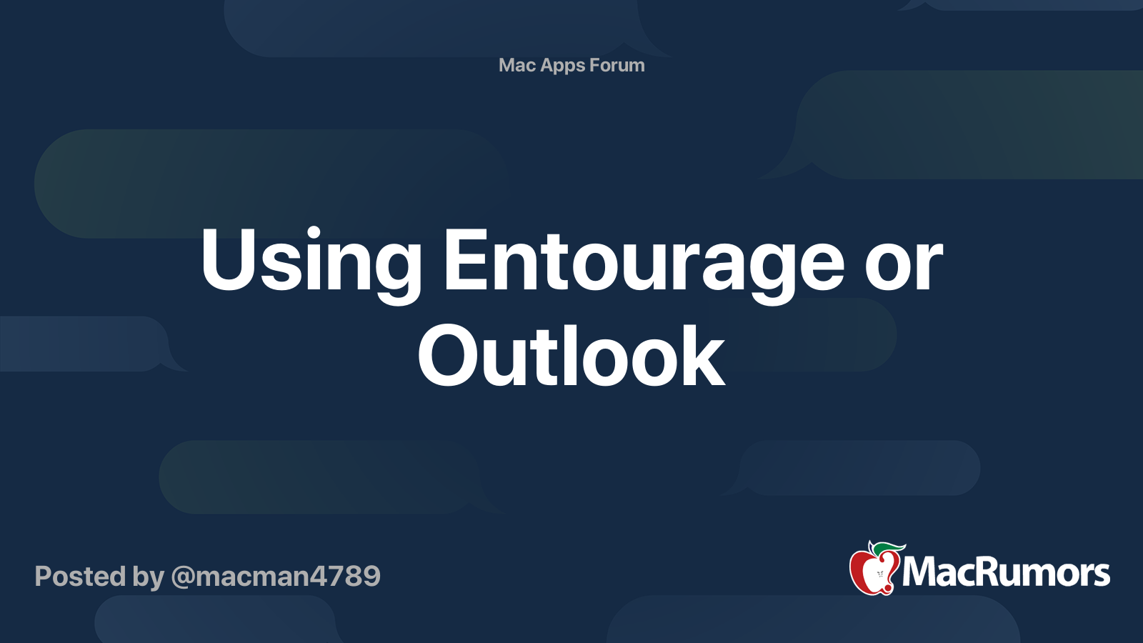 Using Entourage or Outlook | MacRumors Forums