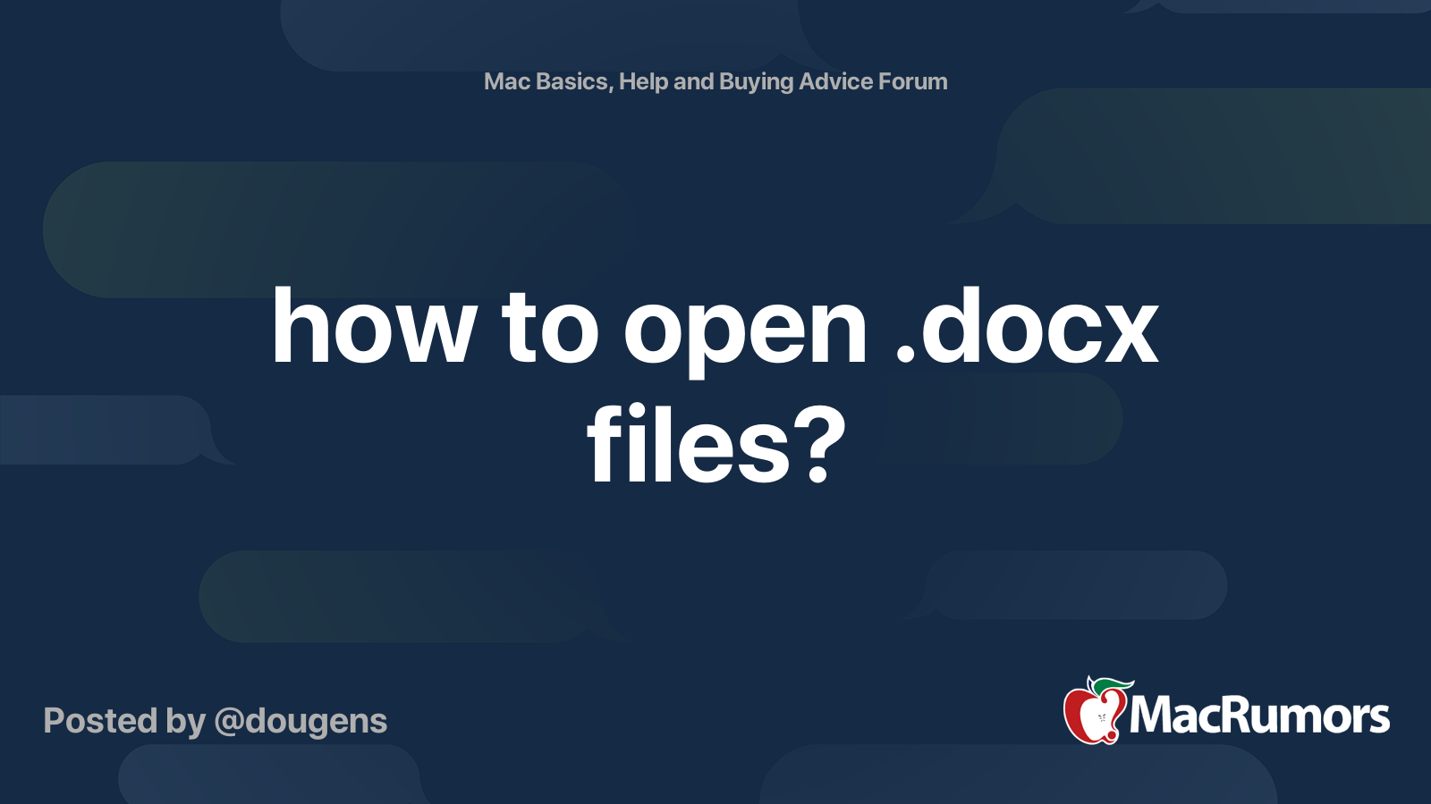 how to open .docx files? | MacRumors Forums