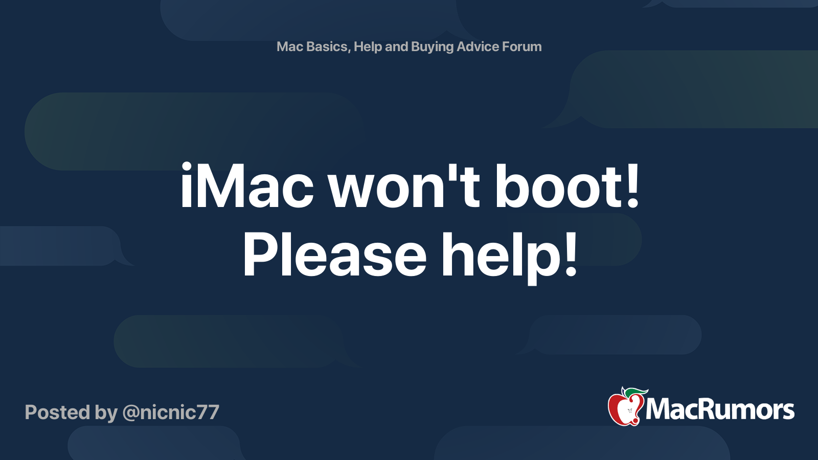 iMac won't boot! Please help! | MacRumors Forums