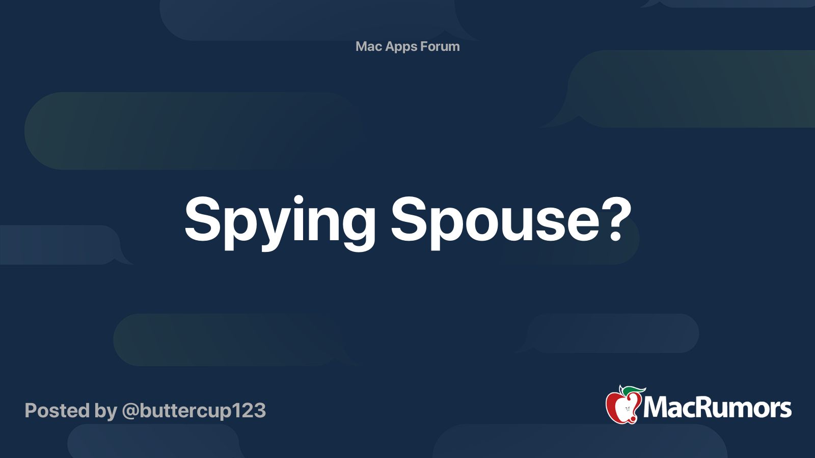 Spying Spouse? | MacRumors Forums