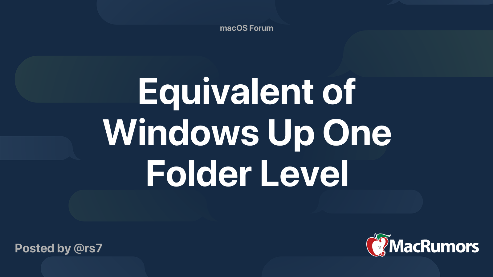 Equivalent of Windows Up One Folder Level | MacRumors Forums