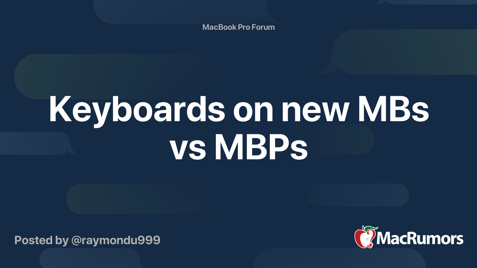Keyboards on new MBs vs MBPs | MacRumors Forums